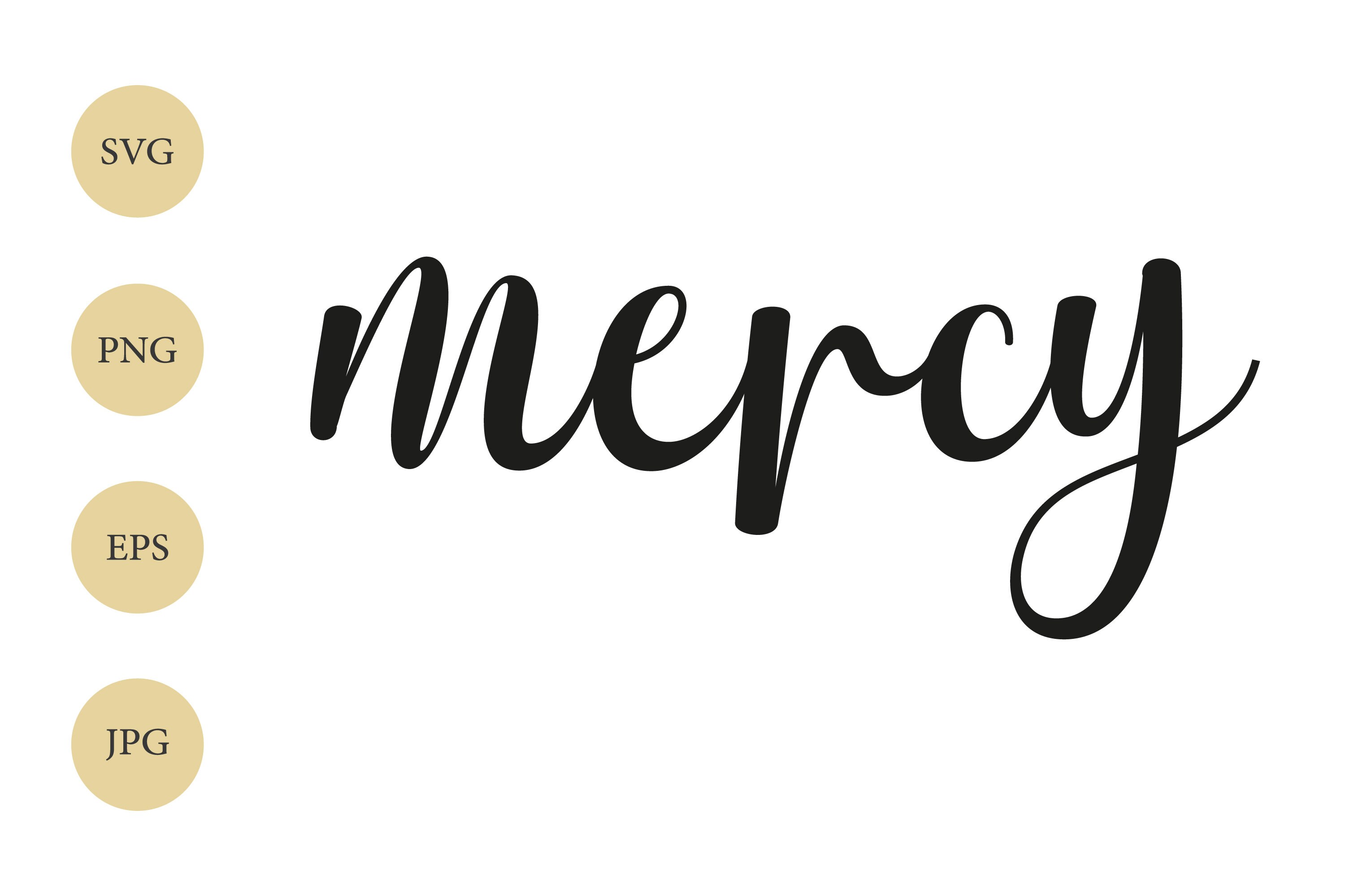 Mercy SVG PNG, Christian SVG, Word Svg, Cricut Cut File, T-shirt Design ...