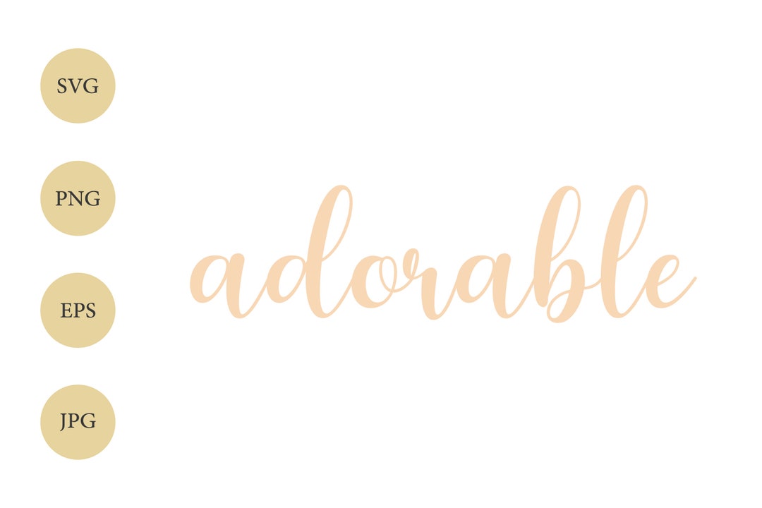 Adorable SVG Stylized Text SVG One Word SVG Cricut Cut - Etsy