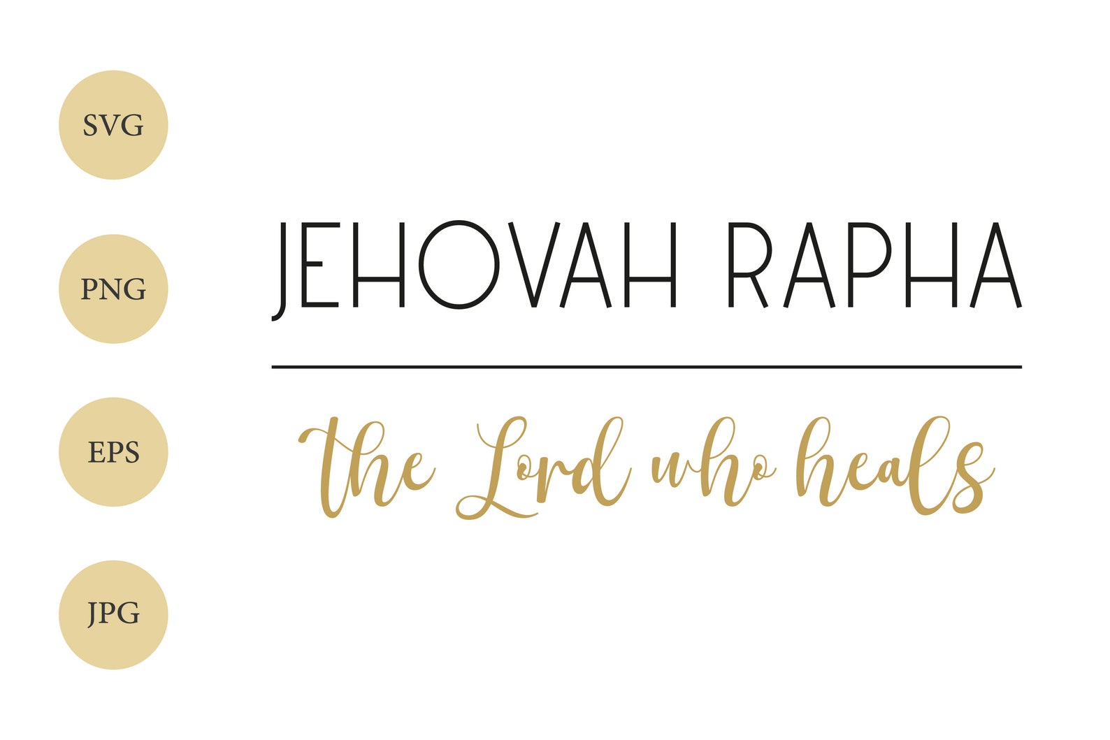 Jehovah Rapha SVG, God’s Name SVG, Biblical Name SVG, Christian Svg, Religious Svg, Cricut Cut ...