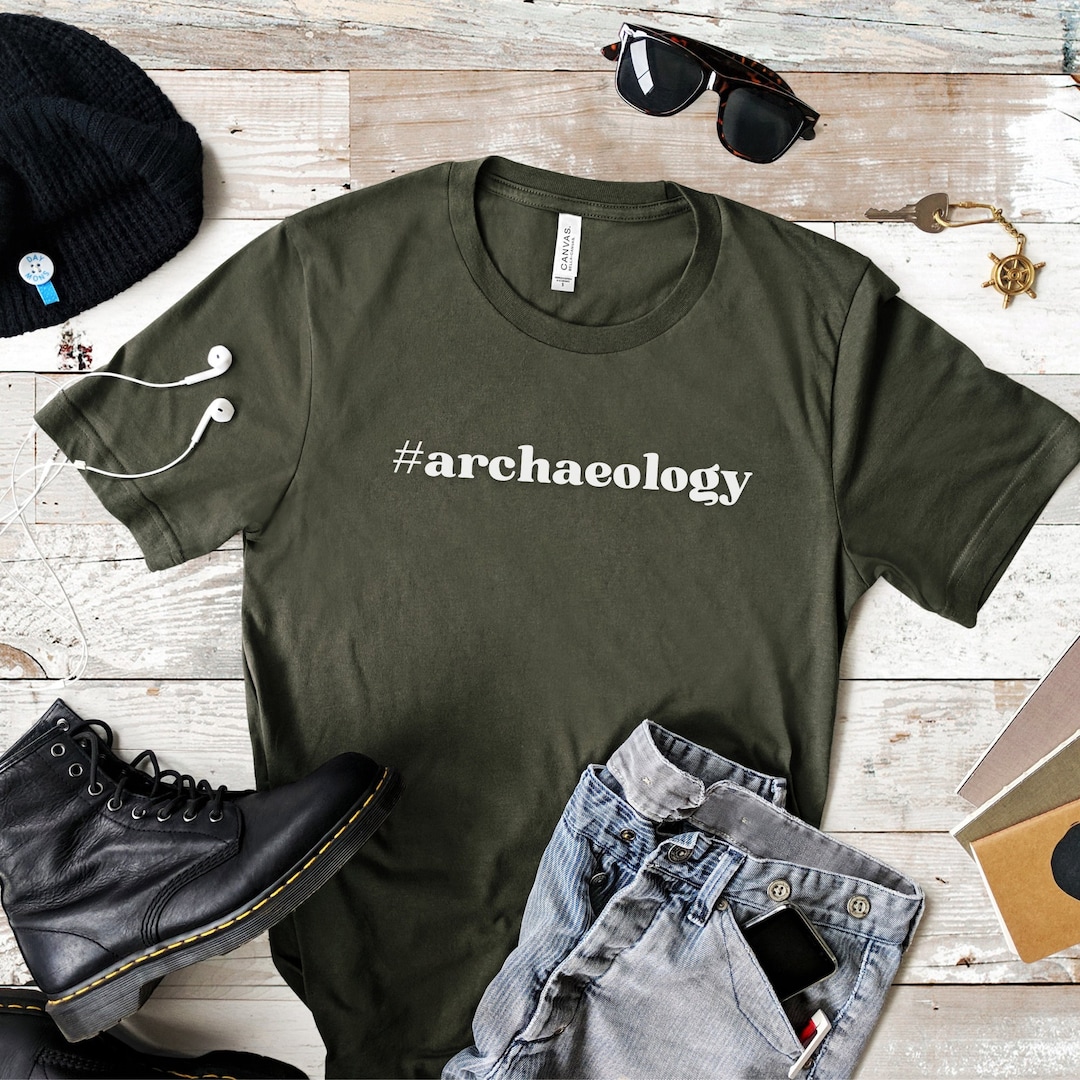 Archaeology Shirt, Archaeologist Shirt, #archaeology, T-shirt ...
