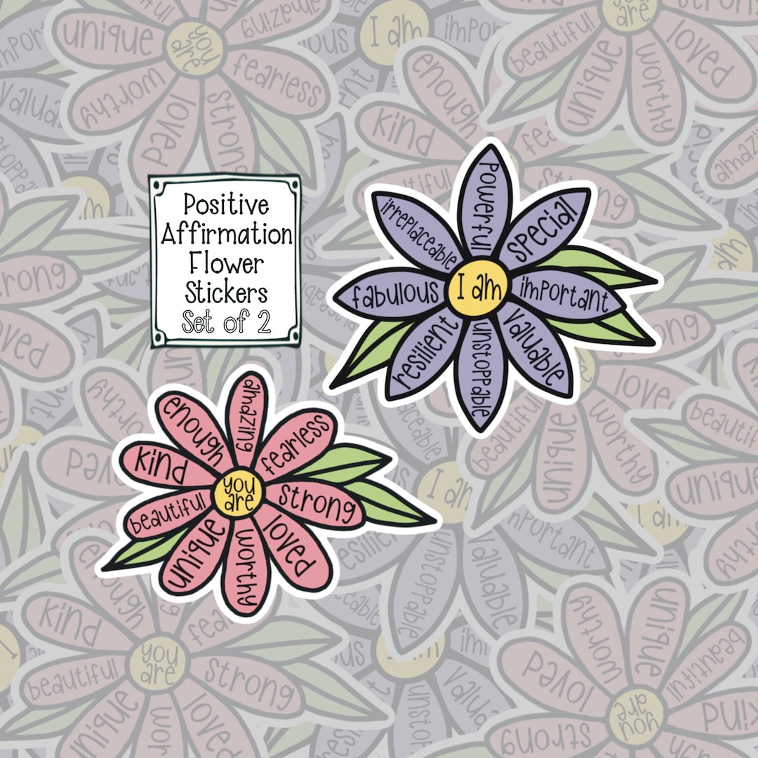Positive Affirmation Flower Sticker Set Self Love Self Care - Etsy