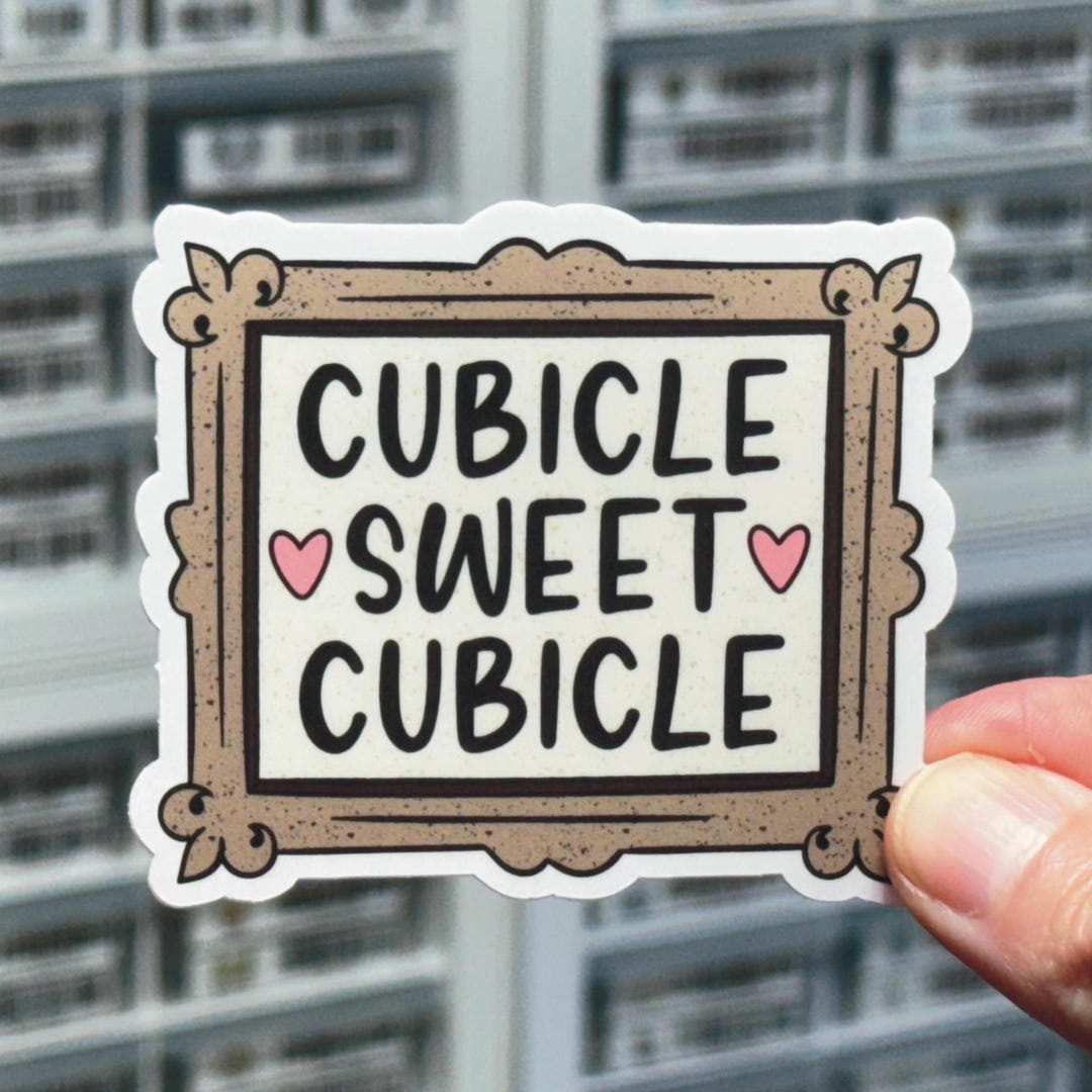 Cubicle Sweet Cubicle Sticker, Sarcastic Snarky Label, Funny Humor ...