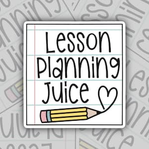 Lesson Planning Juice Sticker, Cute Teacher Appreciation Gift, Teaching ...