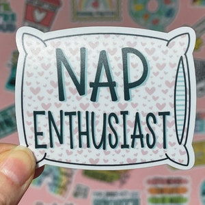Nap Enthusiast Sticker Nap Queen Pillow Sleep Sticker I - Etsy