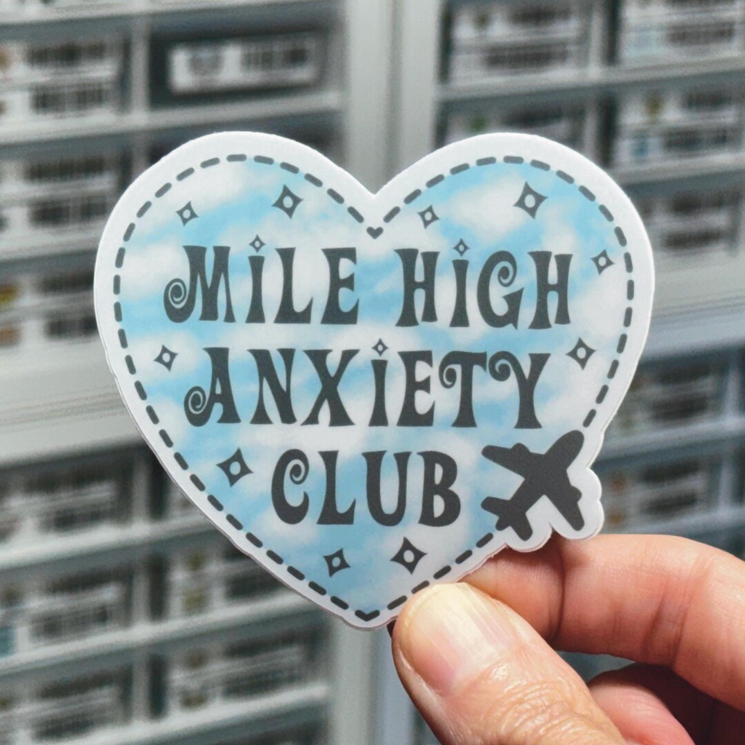 Mile High Anxiety Club Sticker, Mental Health Sticker, Anxiety Sticker ...