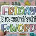 Friday is My Second Favorite F Word Sticker TGIF Decal - Etsy
