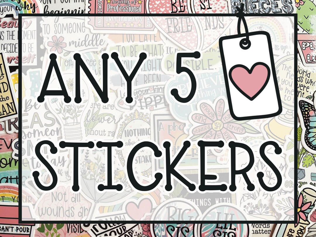 Choose Any 5 Stickers Pick Your Own Sticker Bundle Custom - Etsy