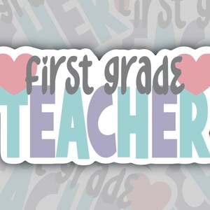 First Grade Teacher Sticker 1st Grade Teacher Decal Grade | Etsy