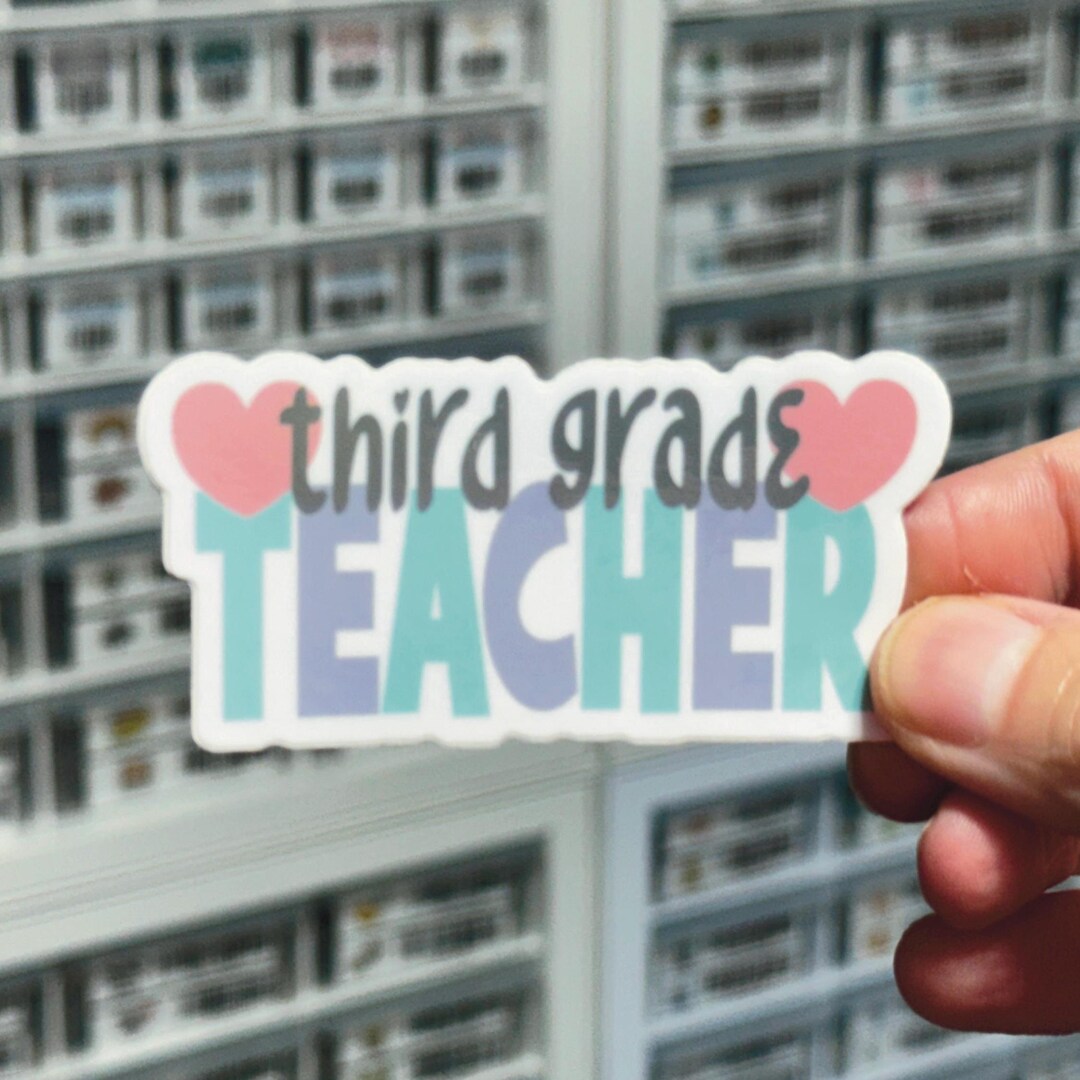 Third Grade Teacher Sticker, 3rd Grade Teacher Decal, Grade Level Label ...