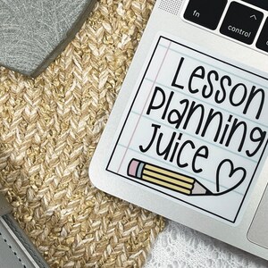 Lesson Planning Juice Sticker, Cute Teacher Appreciation Gift, Teaching ...