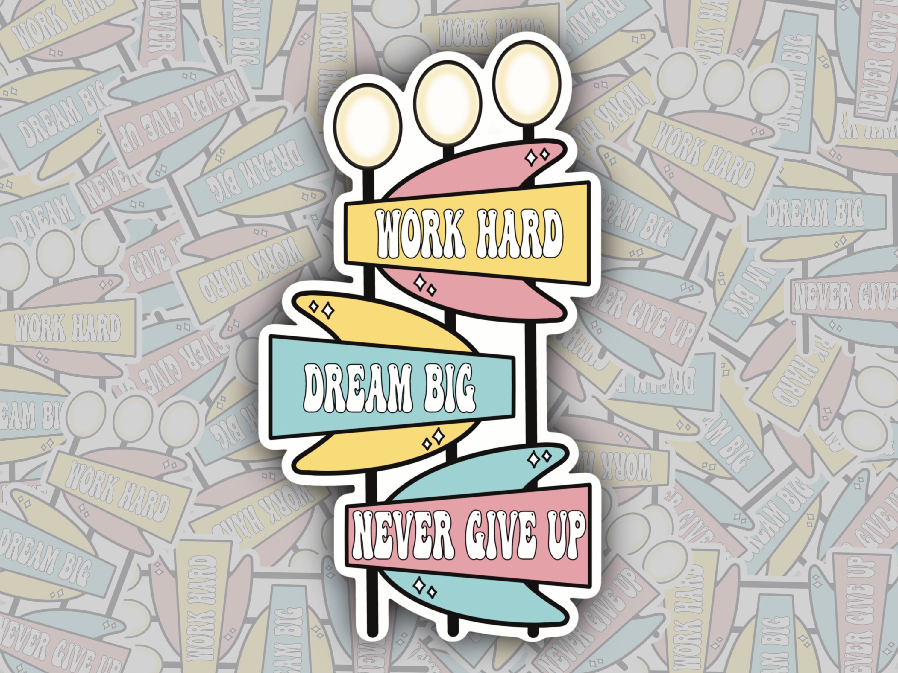 Work Hard Dream Big Never Give up Sticker Keep Going Label | Etsy
