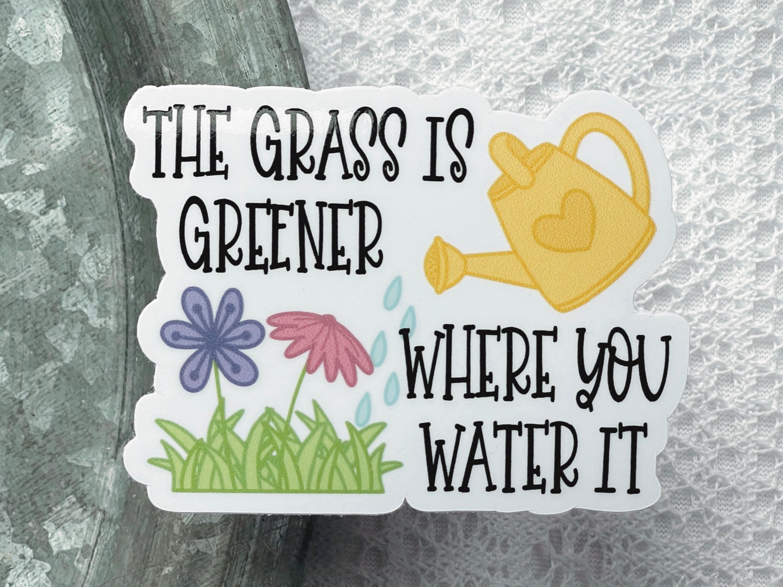 The Grass is Greener Where You Water It Sticker Watering Can | Etsy