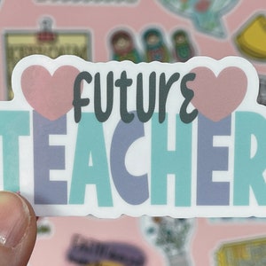Future Teacher Sticker, ECE Decal, Cute Teacher Appreciation Gift ...