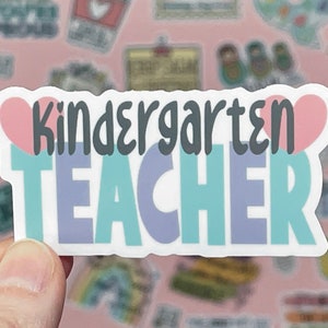 Kindergarten Teacher Sticker, Kinder Teacher Decal, Grade Level Label ...