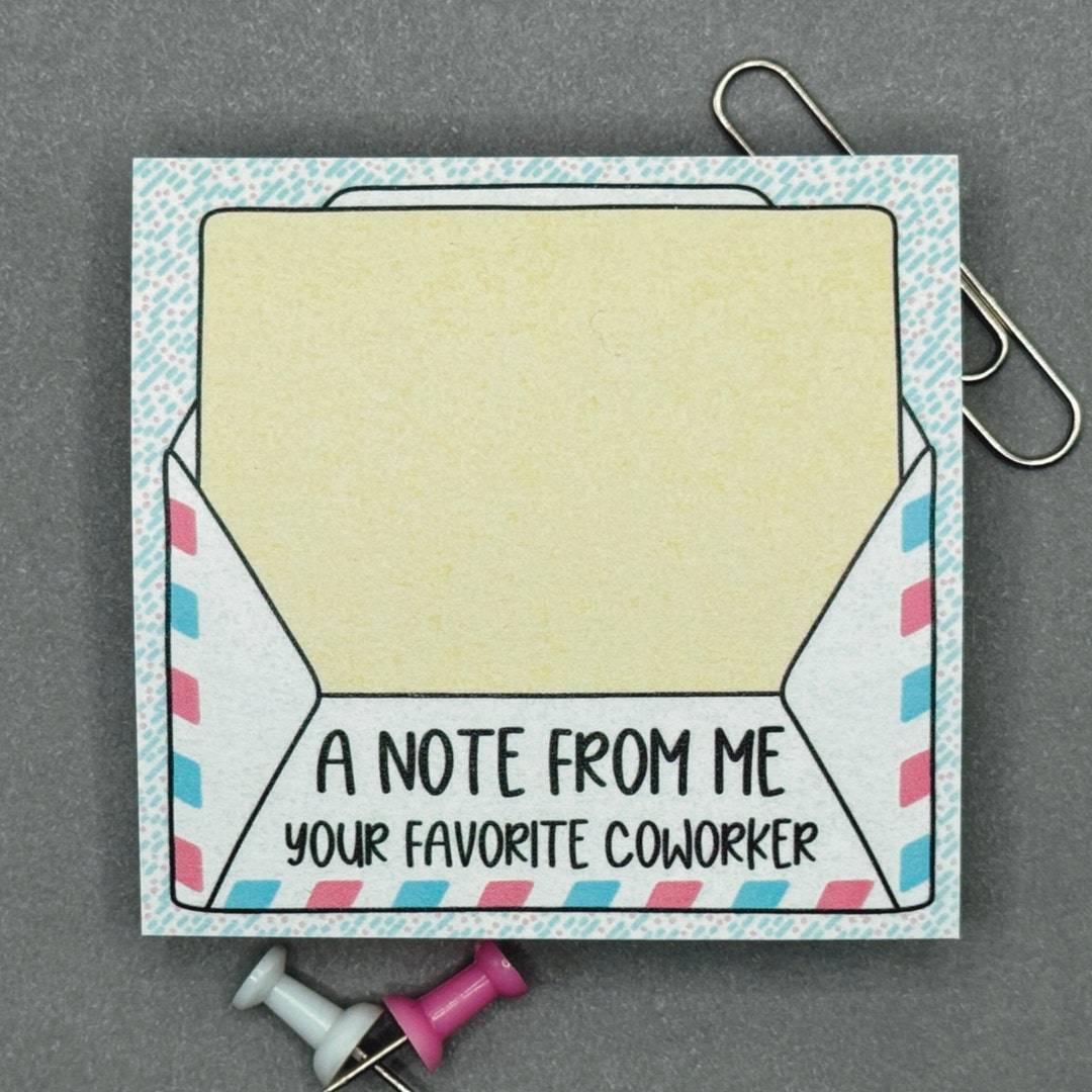A Note From Me Your Favorite Coworker Sticky Notes, Cute Sticky Notes ...