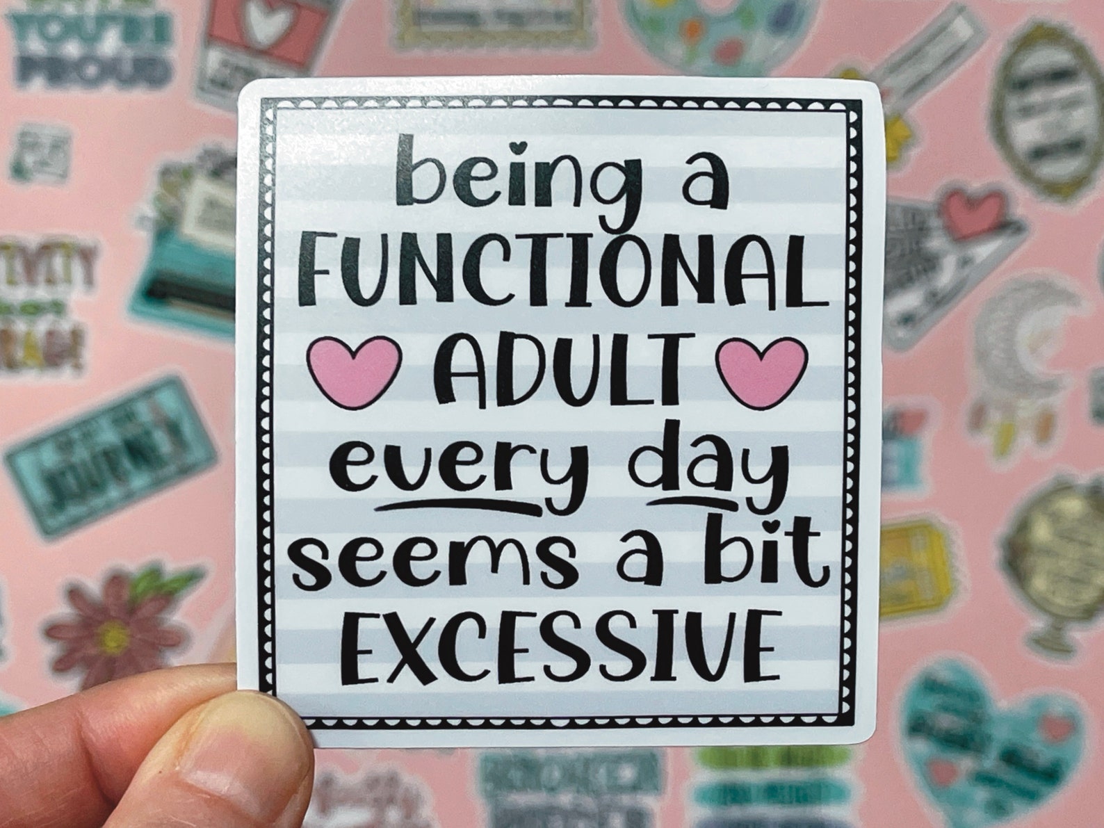 Being A Functional Adult Every Day Seems A Bit Excessive - Etsy