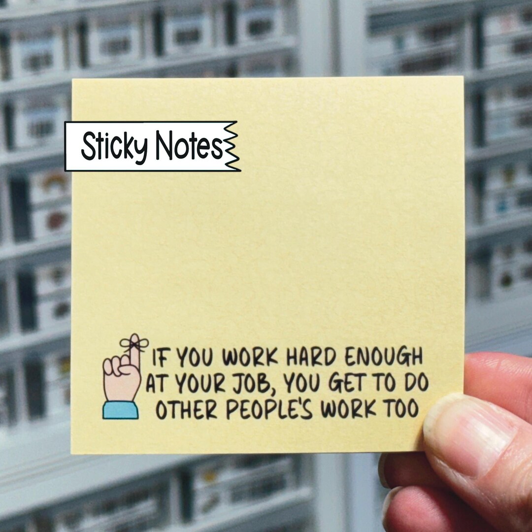 If You Work Hard Enough at Your Job, You Get to Do Other People's Work ...
