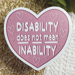 Disability Does Not Mean Inability Sticker, Disability Awareness ...