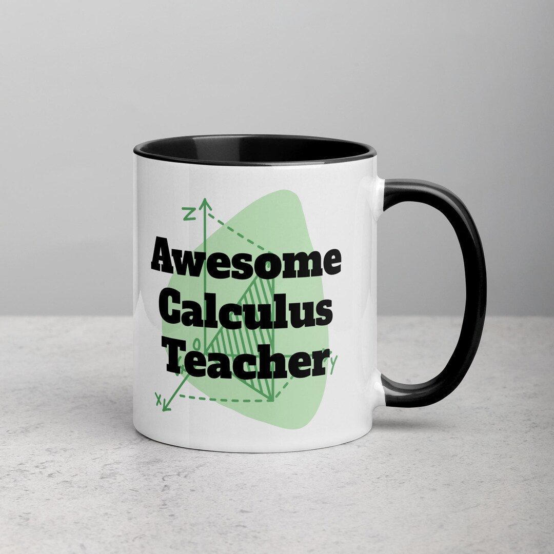 Awesome Calculus Teacher Coffee Mug • Calculus Teacher Gift • Teacher ...