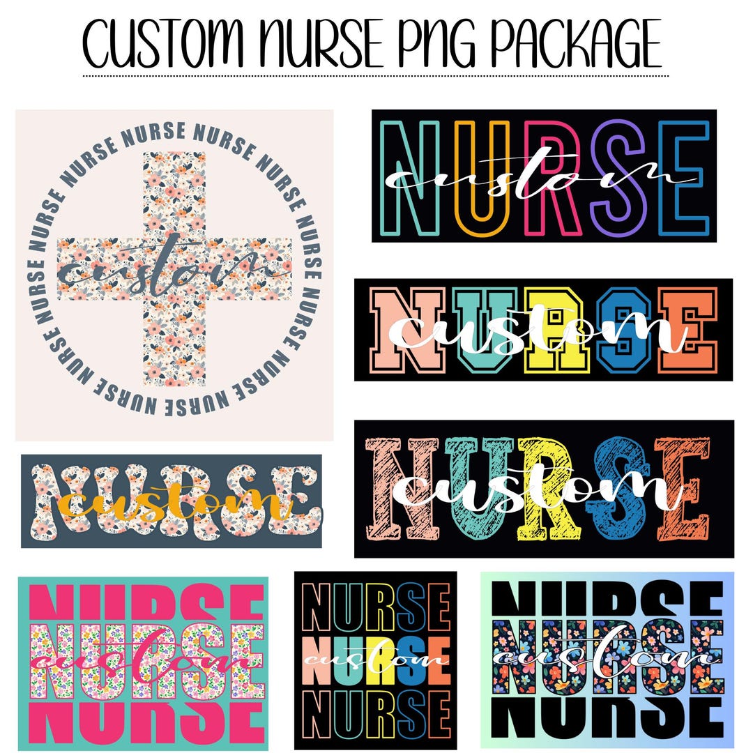 Custom Nurse PNG Custom Files Name PNG Trending Nurse PNG - Etsy