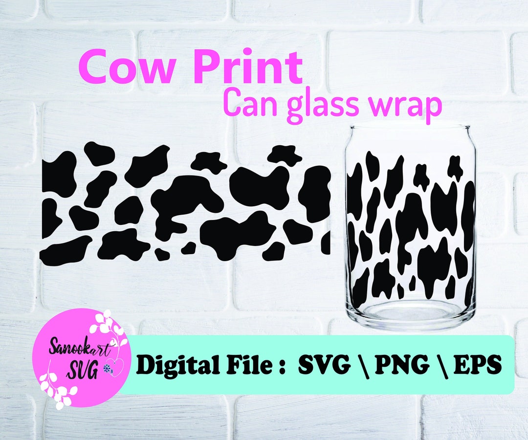 Cow Coffee Glass Wrap Svg, Libbey Full Wrap Svg, Cow Print Can Glass ...
