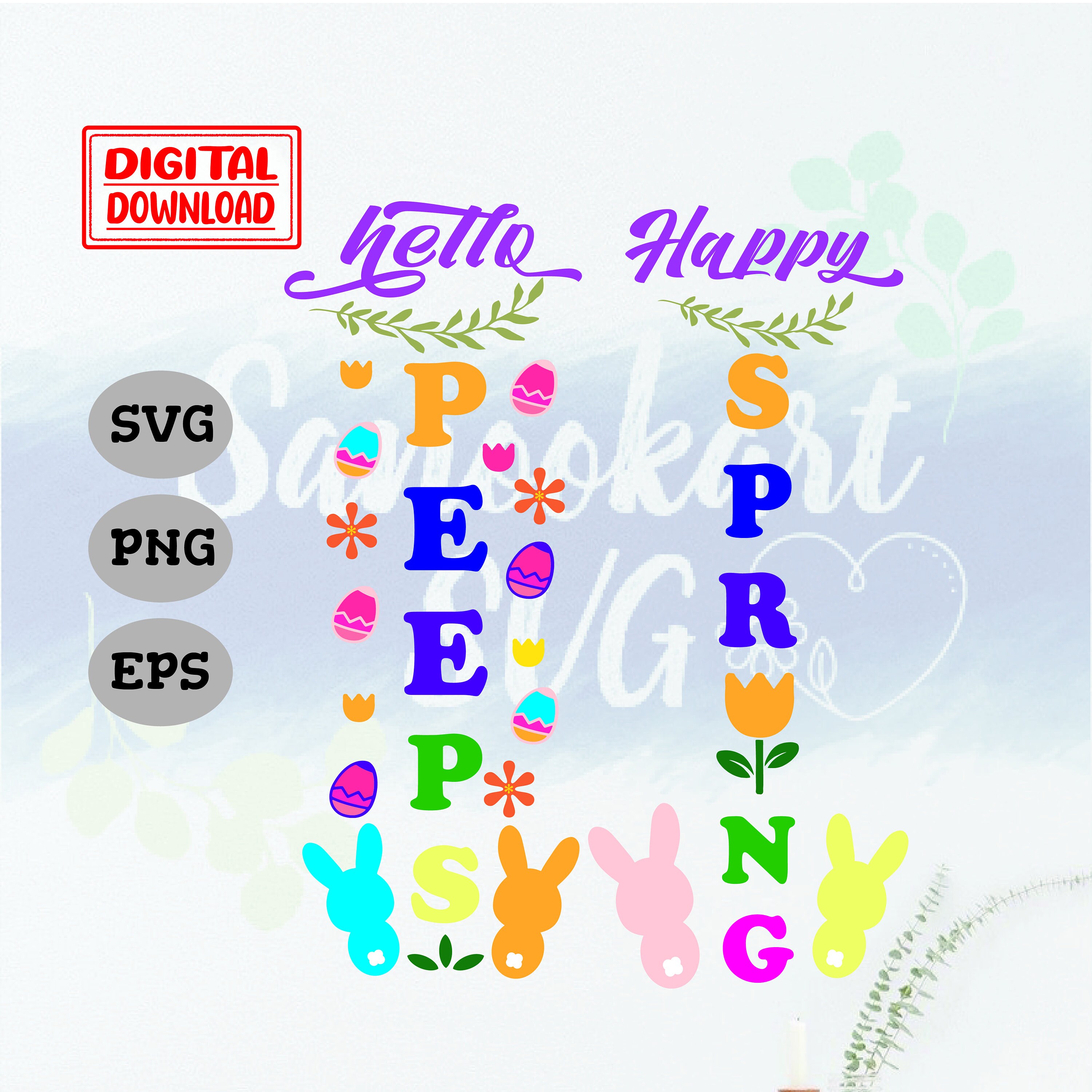 Happy Spring Vertical SVG, Hello Peeps Svg, Bunny Sign Svg, Bunny Svg ...