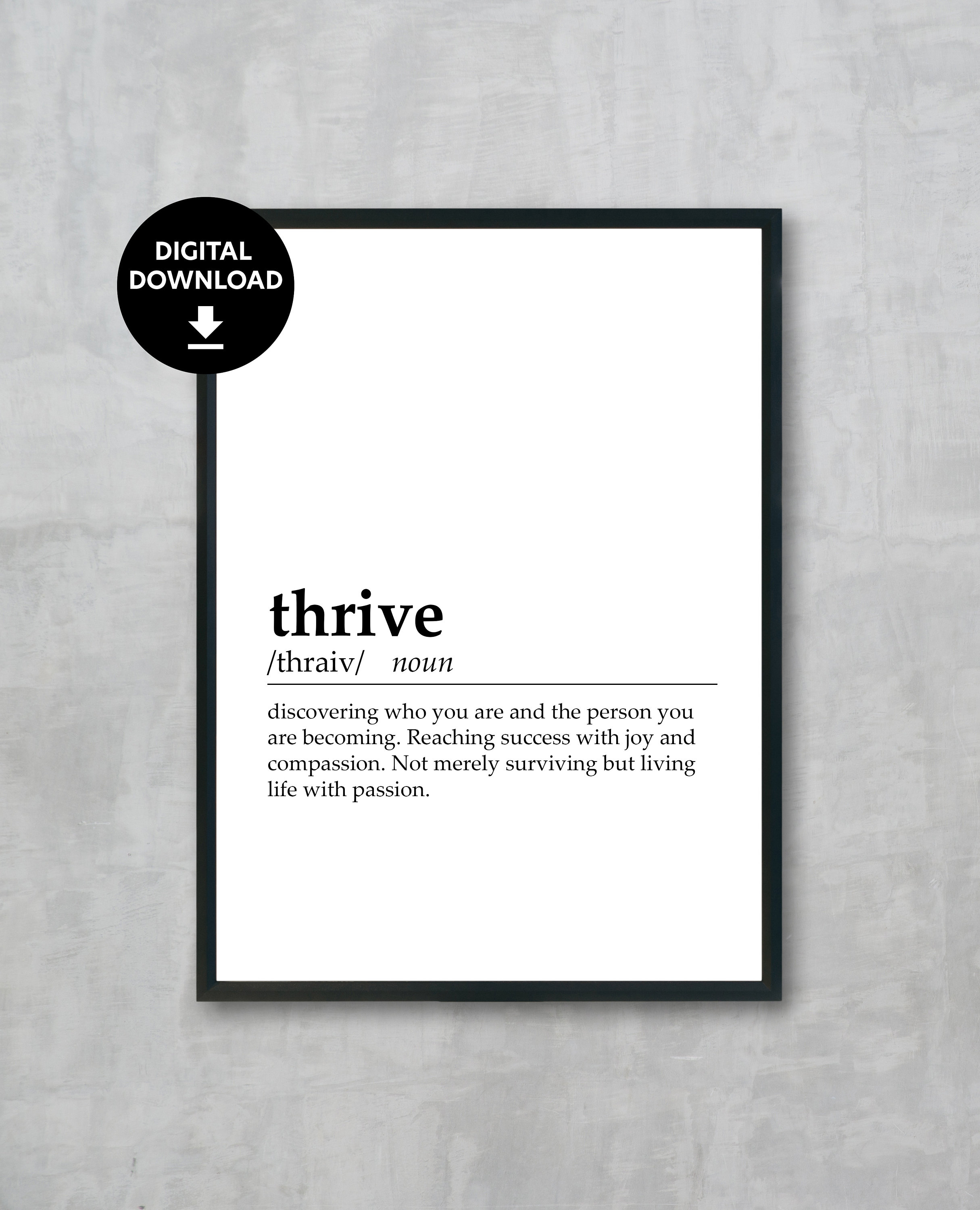 DIGITAL DOWNLOAD, Thrive Definition, Thrive Poster, Inspirational ...