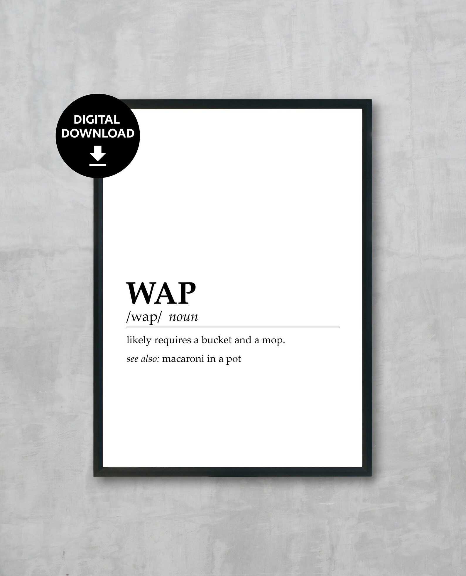 DIGITAL DOWNLOAD, WAP Definition Print, Wap Art Print, Funny Home Decor ...