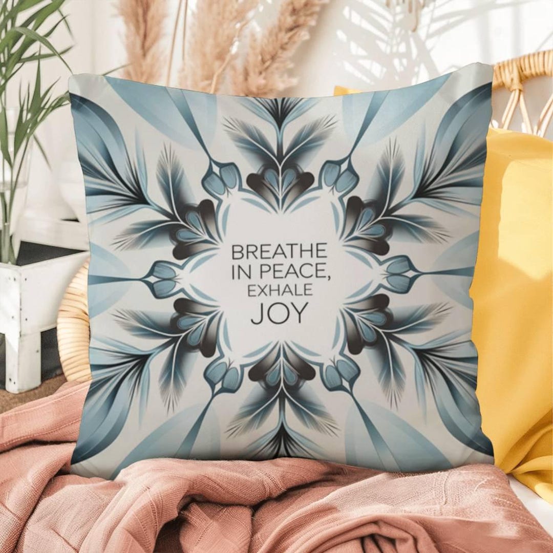 Breathe in Peace, Exhale Joy Throw Pillow - Calming Holiday Décor for ...