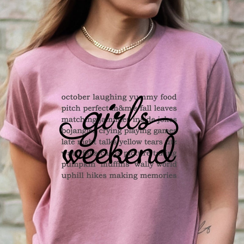 Girls Weekend Shirt - Etsy