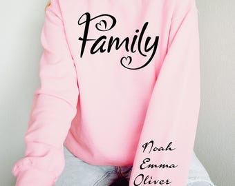 Custom Family Sweatshirt Kids Name on Sleeve, Custom Family Sweatshirt ...