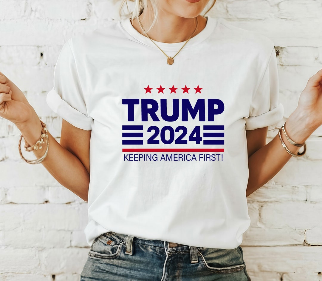 Trump 2024 Shirt, Keeping America First Tee, Trump Election Shirt ...