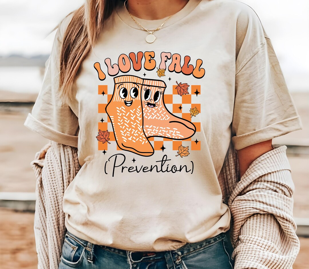 I Love Fall Prevention Shirt, Fall Nurse Shirt, Thanksgiving Nurse ...