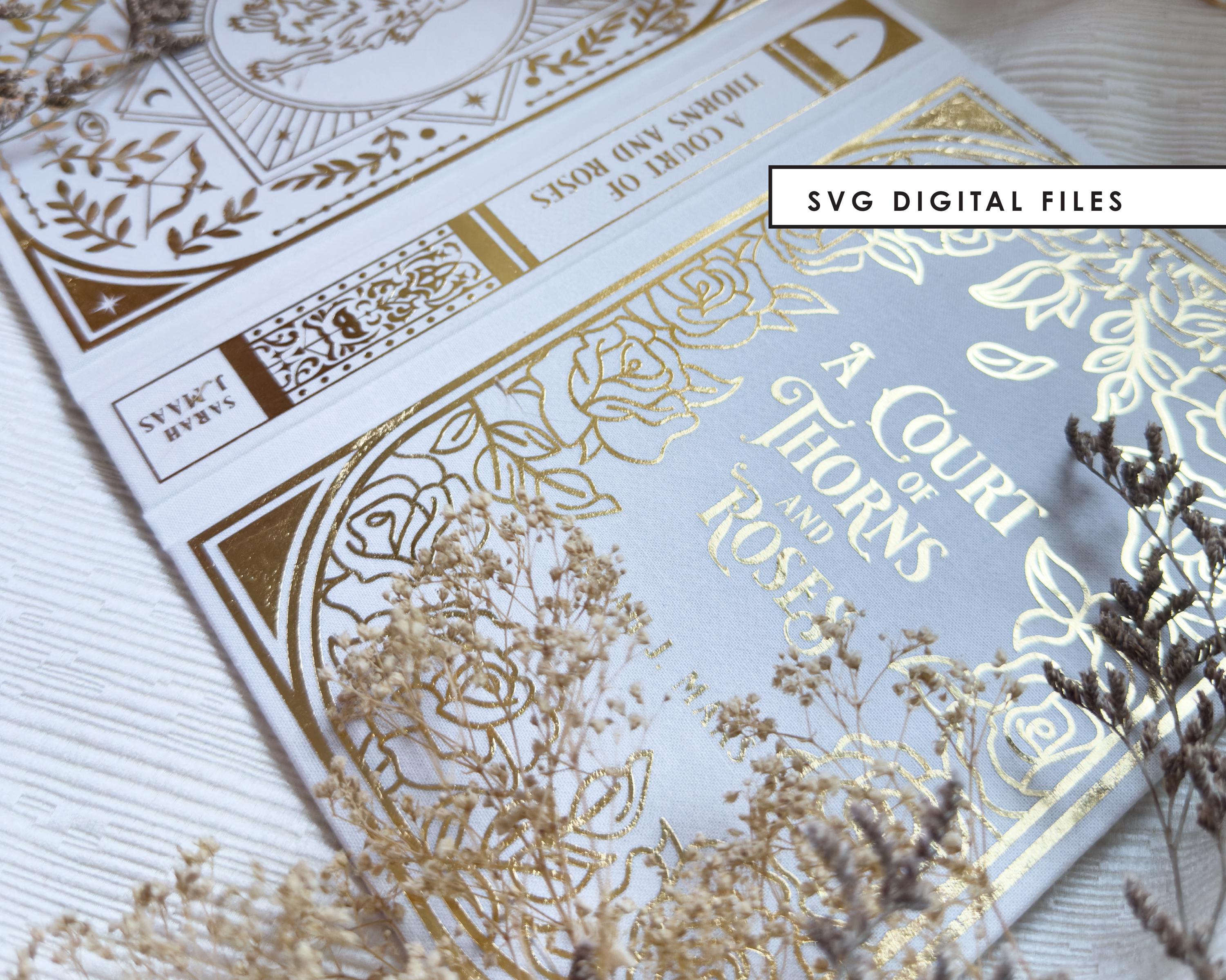 A Court of Thorns and Roses Bookbinding Cover Design SVG – DIY Special ...