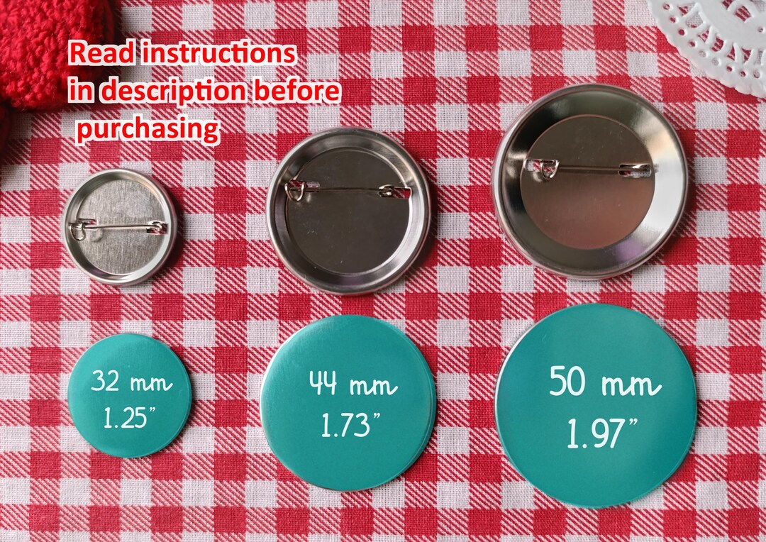 Custom Personalized 32mm/ 44mm/ 50mm Round Pinback Button Pins/ Badges ...