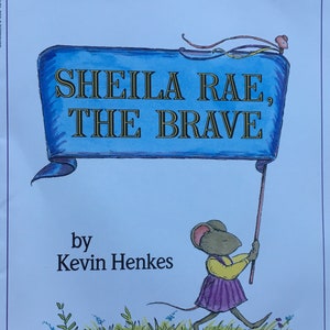 Sheila Rae, the Brave by Kevin Henkes scholastic - Etsy