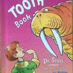 The Tooth Book by Dr. Seuss *writing as Theo. Lesieg, Illustrated by ...
