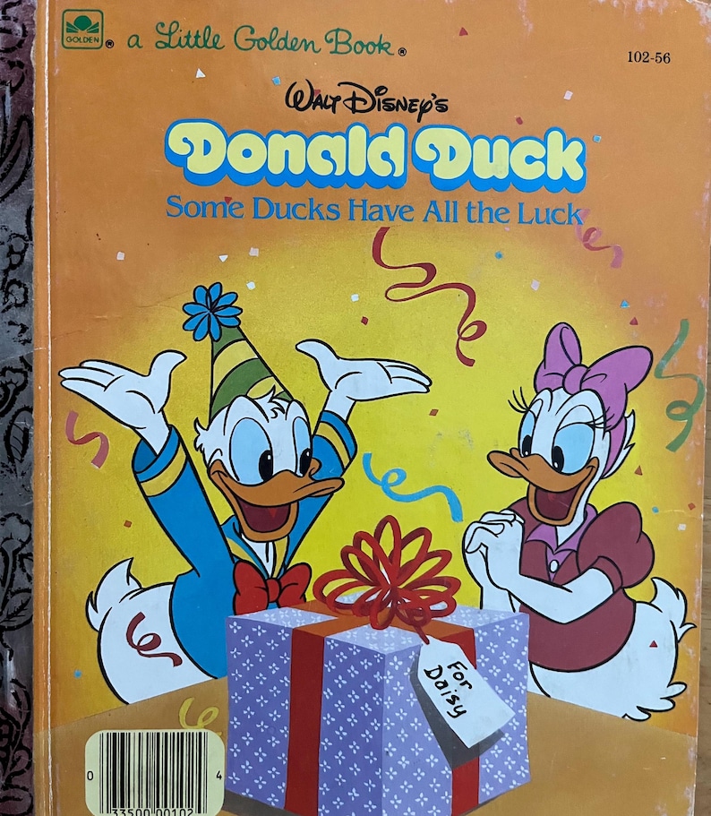 Walt Disney's Donald Duck Some Ducks Have All the Luck (a Little Golden ...