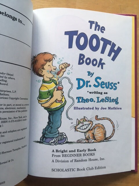 The Tooth Book by Dr. Seuss *writing as Theo. Lesieg, Illustrated by ...