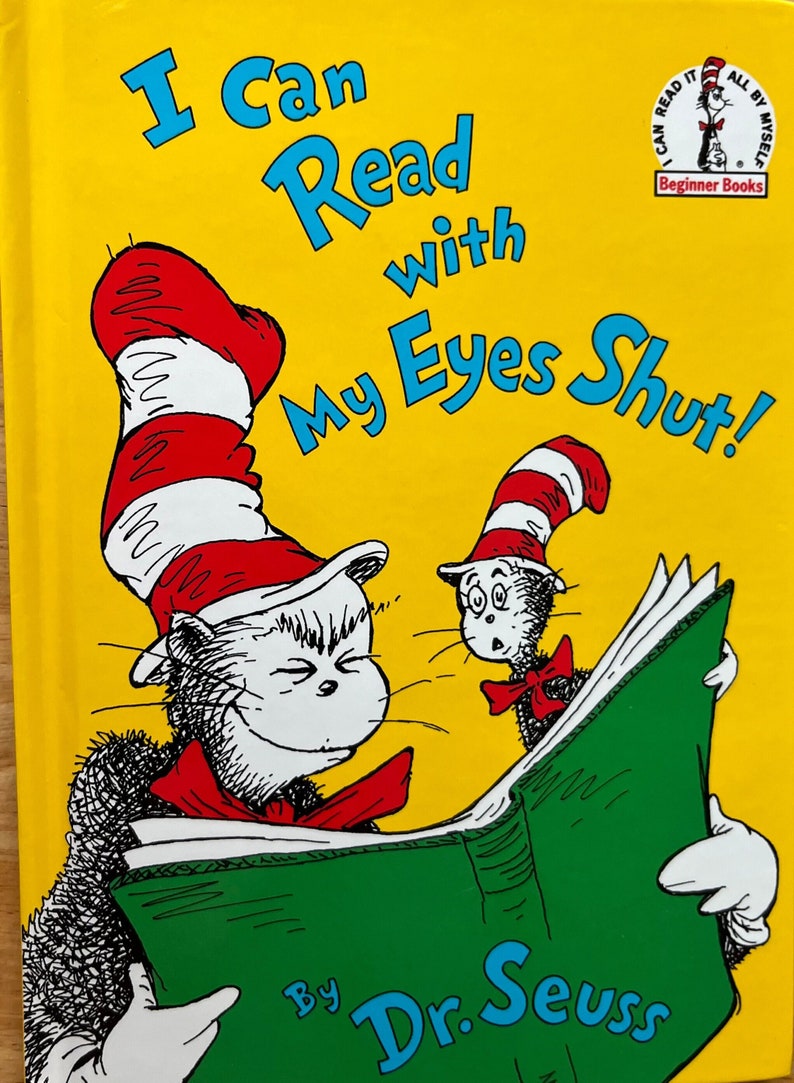 I Can Read With My Eyes Shut! by Dr. Seuss (hardcover) - Etsy