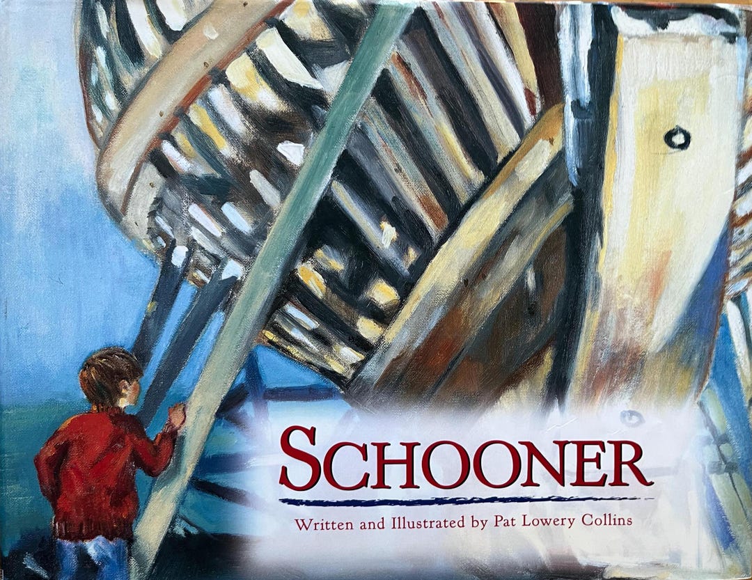 Schooner - Written and Illustrated by Pat Lowery Collins (hardcover) - Etsy