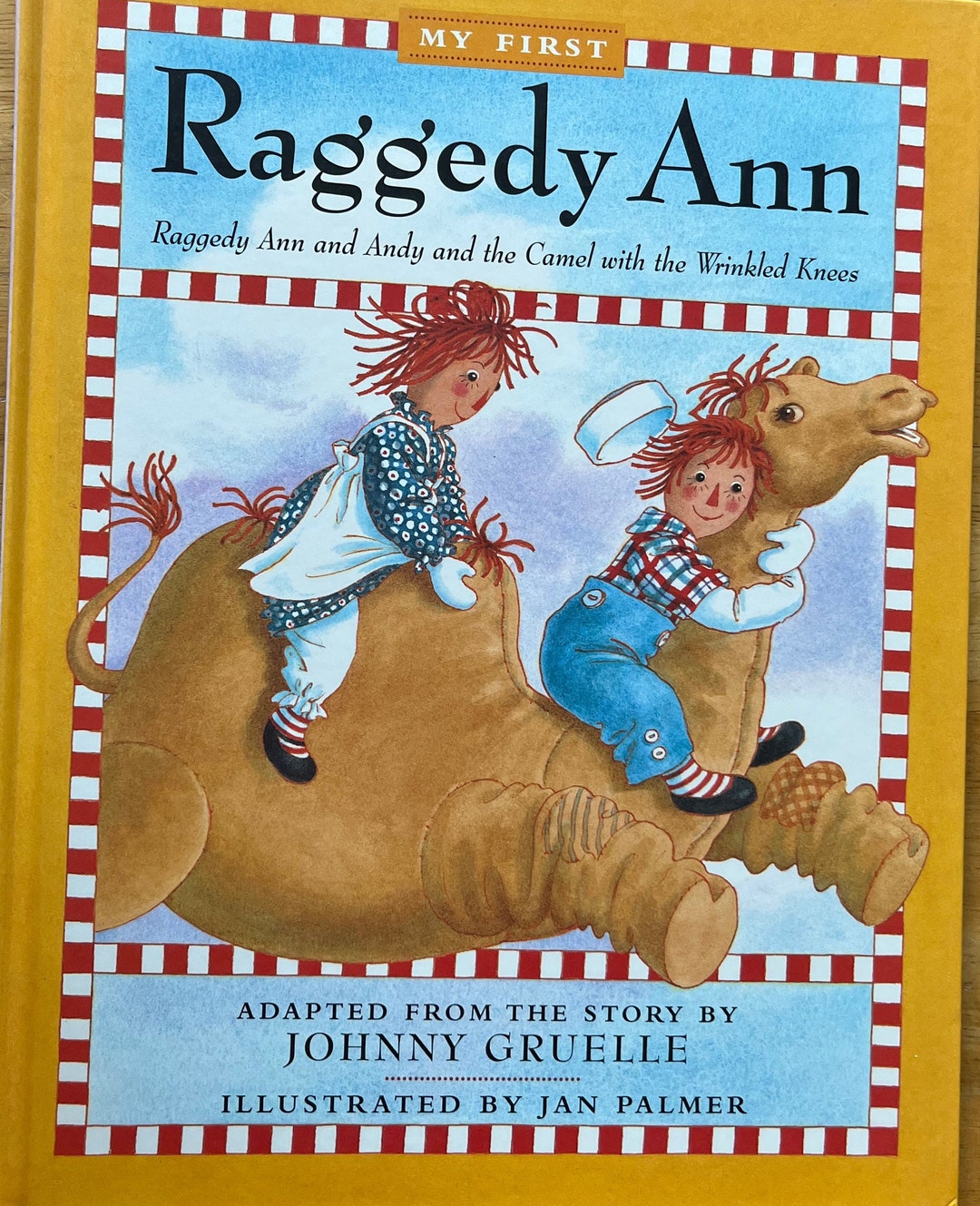 Raggedy Ann - Raggedy Ann and Andy and the Camel With the Wrinkled ...