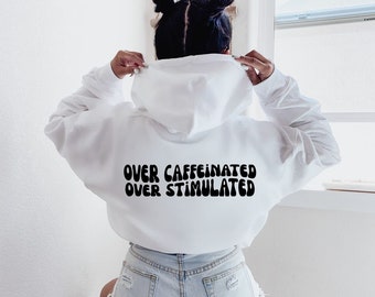 Over Caffeinated Svg - Etsy