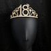 Gold 18th Birthday Crown, 18th Birthday Tiara, 18th Birthday Gift for ...