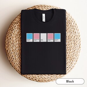 Color Palette Trans Shirt, Trans Pride, Trans, LGBTQ, Transgender MTF ...