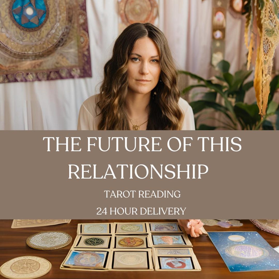 The Future of This Relationship, Future Reading, Love Reading, Tarot ...