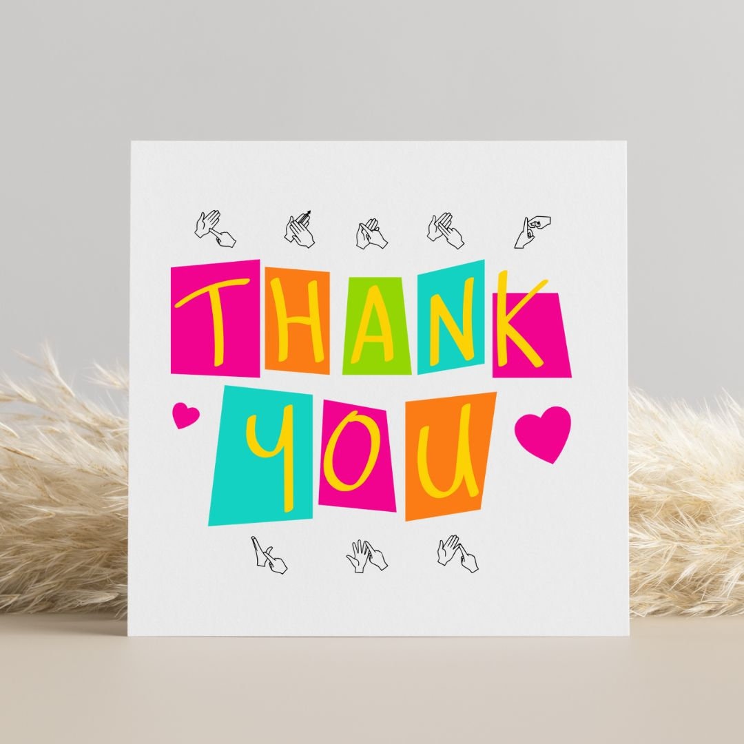 BSL Card, Thank You, BSL, British Sign Language, Inclusive, Deaf Art ...