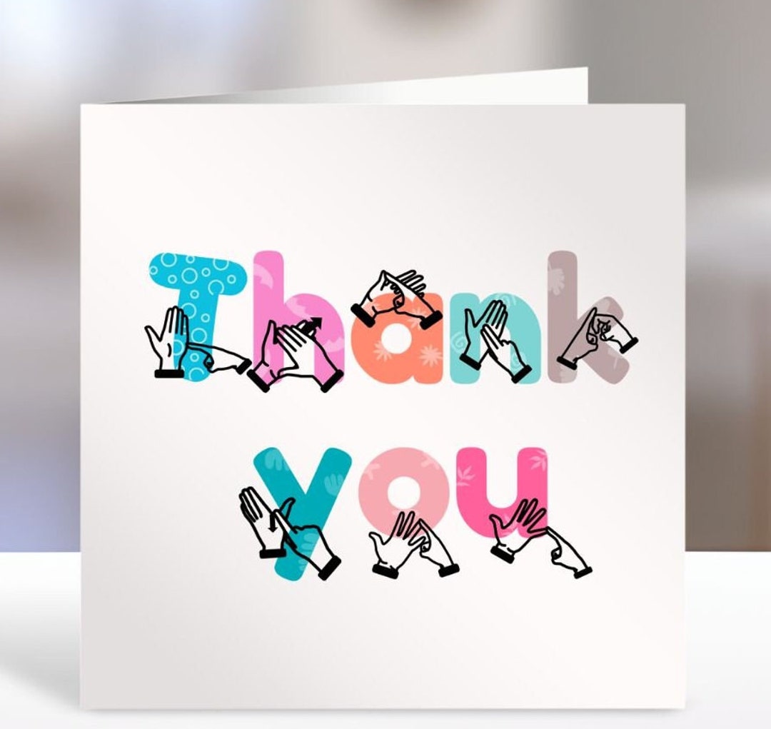 BSL Thank You Card, British Sign Language, Inclusive, Deaf Art, Thank ...
