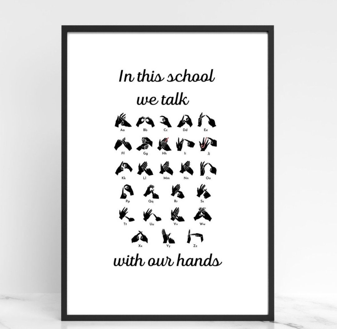 BSL poster, talk with our hands, deaf awareness, British sign language ...