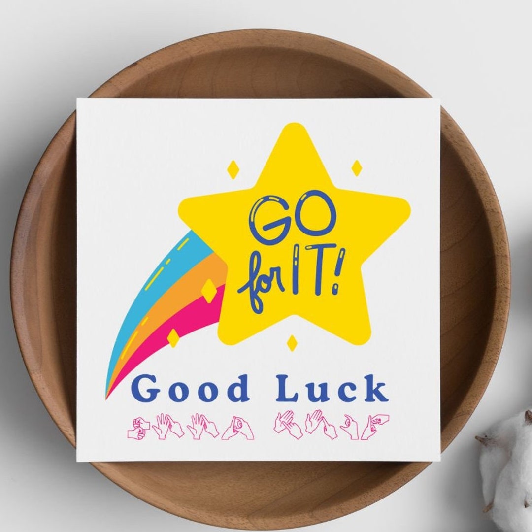 BSL Card, Good Luck, New Job Card, Deaf Art, British Sign Language ...